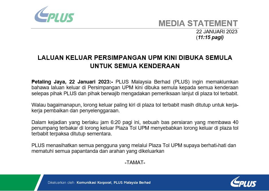 1. The UPM exit toll plaza in Serdang has reopened, hours after a tour ...