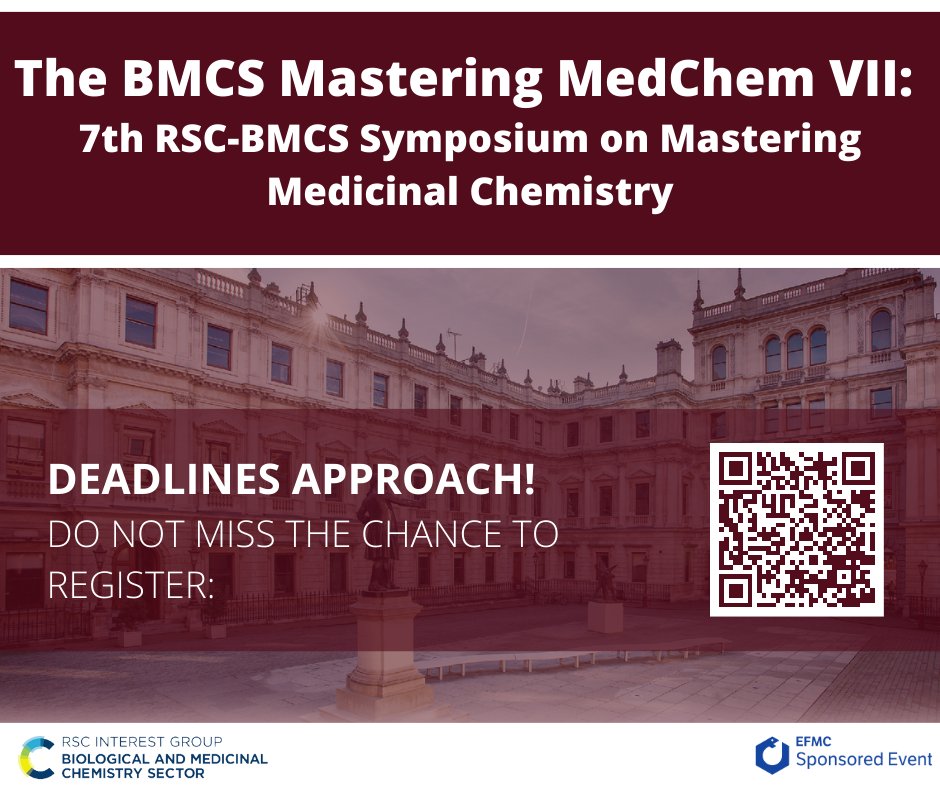 EFMC on Twitter: "EFMC Sponsored Event: The BMCS Mastering MedChem VII: 7th RSC-BMCS Symposium ...