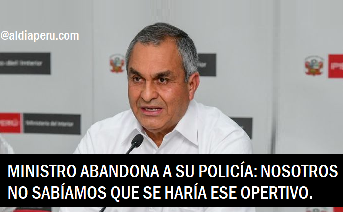 Aldíaperú On Twitter Operativo Ministro Del Interior Vicente Romero