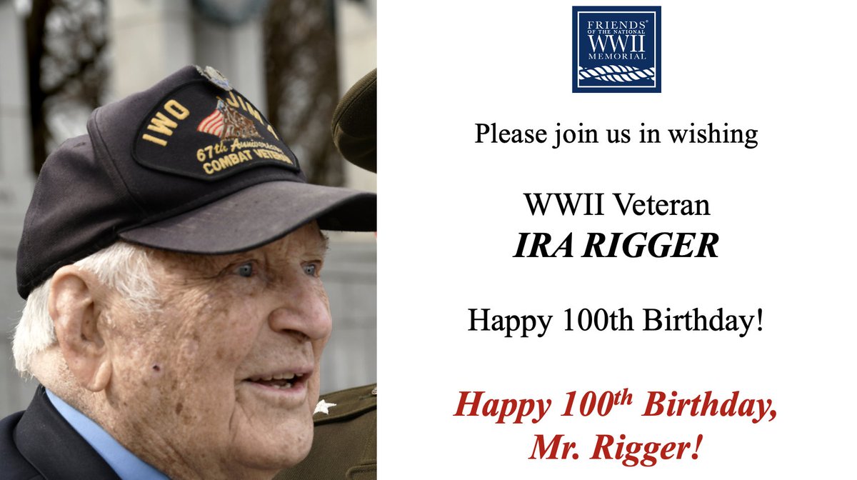 WWII Memorial Friends on Twitter: "Help us celebrate WWII veteran Ira Rigger's 100th birthday ...