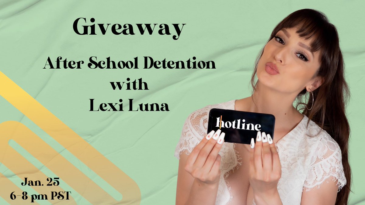Lexi Luna™️ on Twitter: "Join my After School Detention on Hotline Jan. 25 and DM live from 6 ...