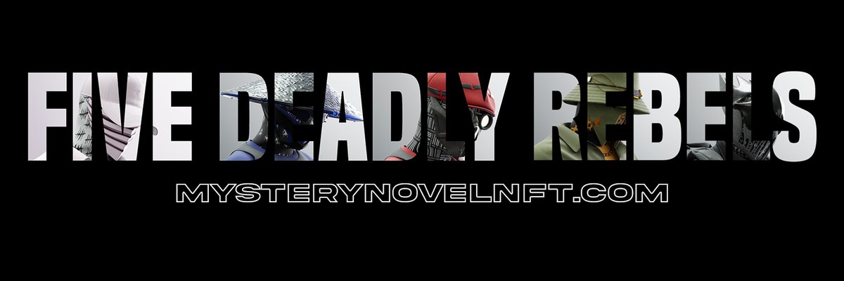 MJ 🏴‍☠️ on Twitter: "RT @DimensionGateVR: 🎁.5ETH🎁 Five Deadly Rebels 📕 is about 5 @rebelsbynight ...