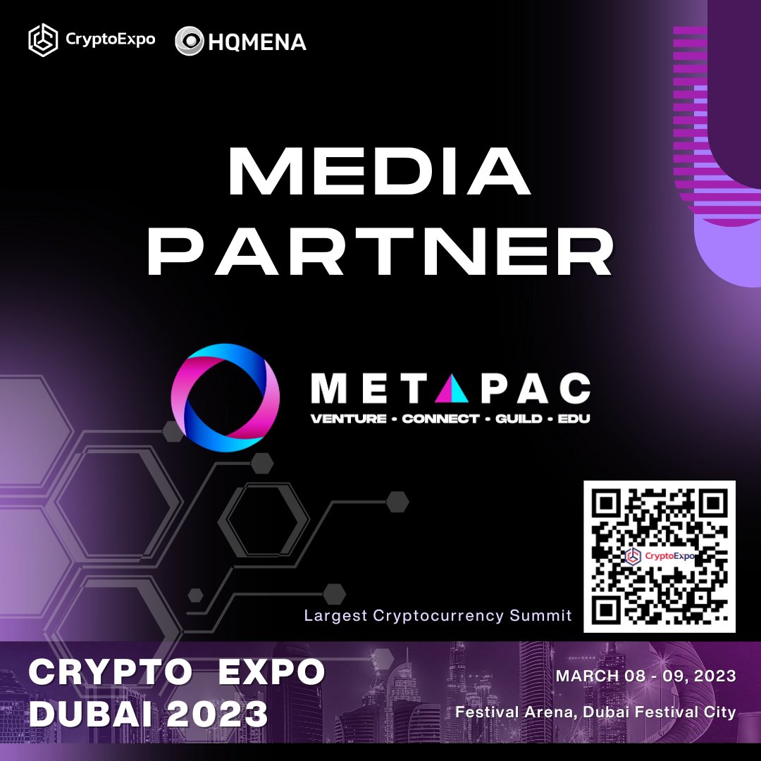 MET PAC on Twitter: "MEDIA PARTNER - CRYPTO EXPO DUBAI Experience the future of finance at the ...