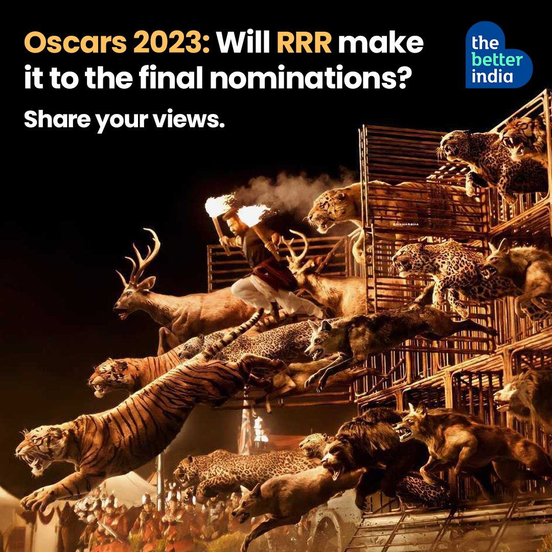 The Better India on Twitter: "The race to #Oscars2023 is on, will #RRR bag a nomination this ...
