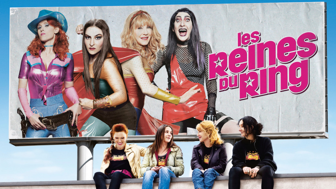 Le film Les reines du Ring avec Marilou Berry, Nathalie Baye, Audrey Fleurot, Corinne Masiero ou ...