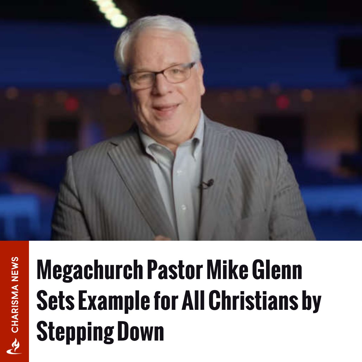 Charisma News on Twitter: "Megachurch Pastor Mike Glenn Sets Example for All Christians by ...