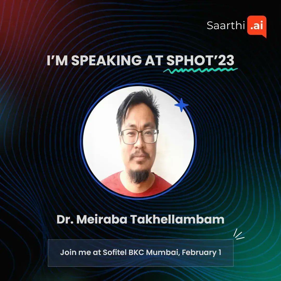 Saarthi.ai on Twitter: "We're excited to have Dr. Meiraba Takhellambam, Assistant Professor ...