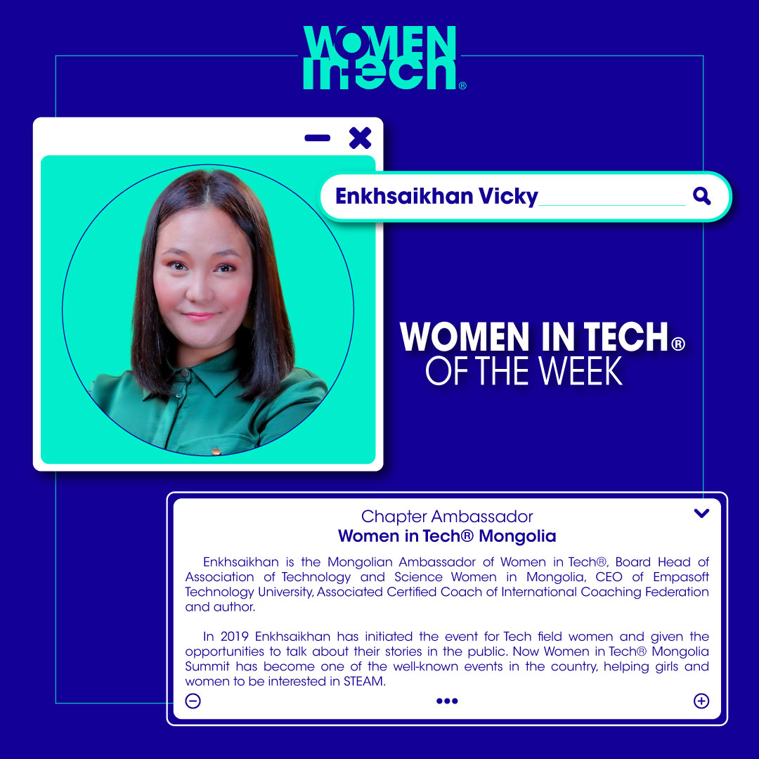 Women in Tech on Twitter: "Our Women in Tech of the Week is Enkhsaikhan Vicky! 🎉 🎇 Enkhsaikhan's ...