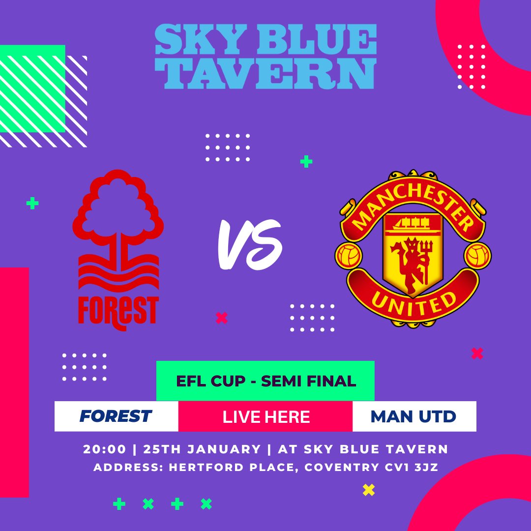 SkyBlueTavernOfficial on Twitter: "EFL CUP SEMI FINAL - Forest v Manchester United is live here ...