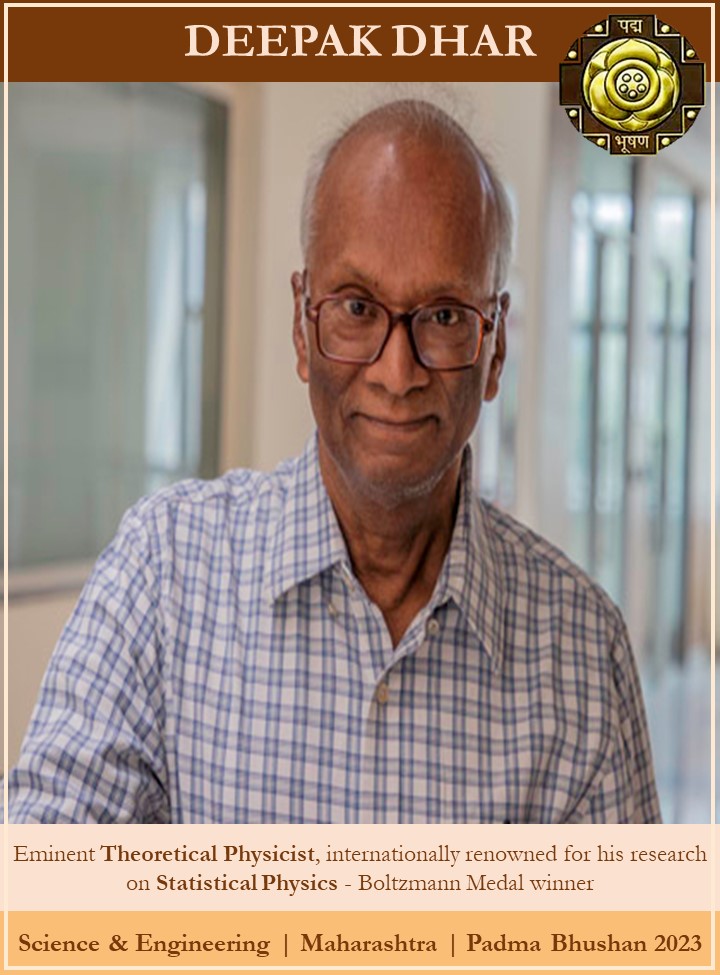 PIB India on Twitter: "Indian theoretical physicist Deepak Dhar to be conferred with # ...