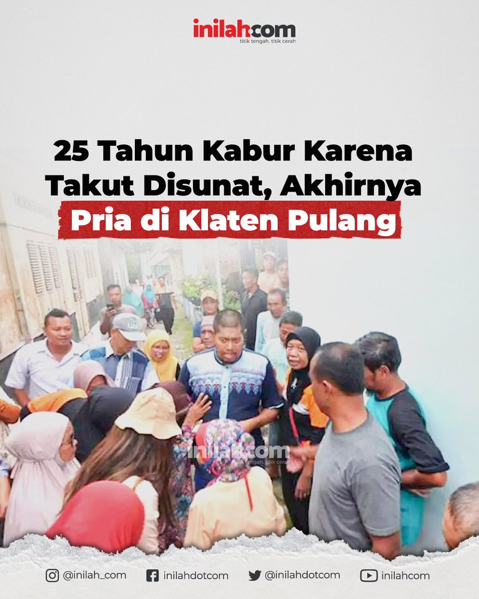 inilahcom on Twitter: "Seorang pria berusia 38 tahun di Klaten, Jawa Tengah akhirnya pulang ...