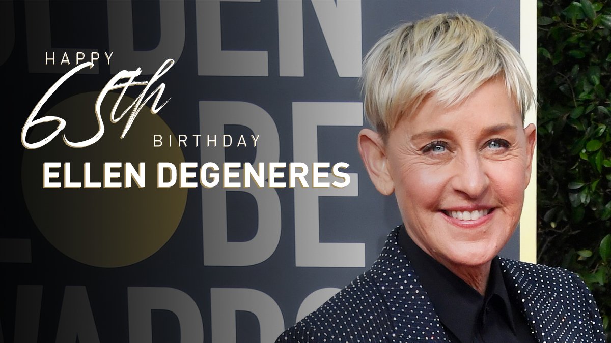 Ellen Degeneres Birthday