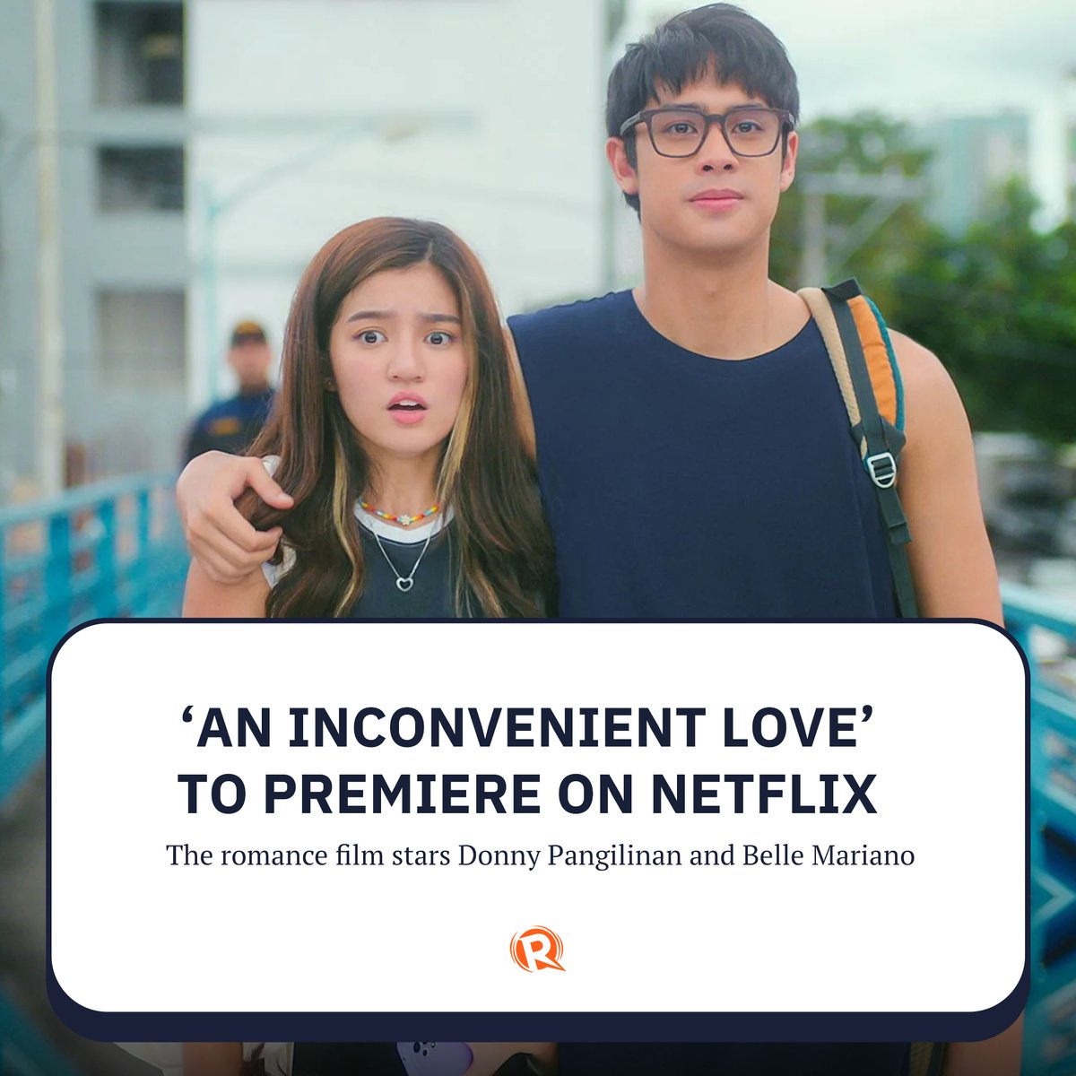 Heads up, Bubblies! DonBelle movie An Inconvenient Love is headed for ...