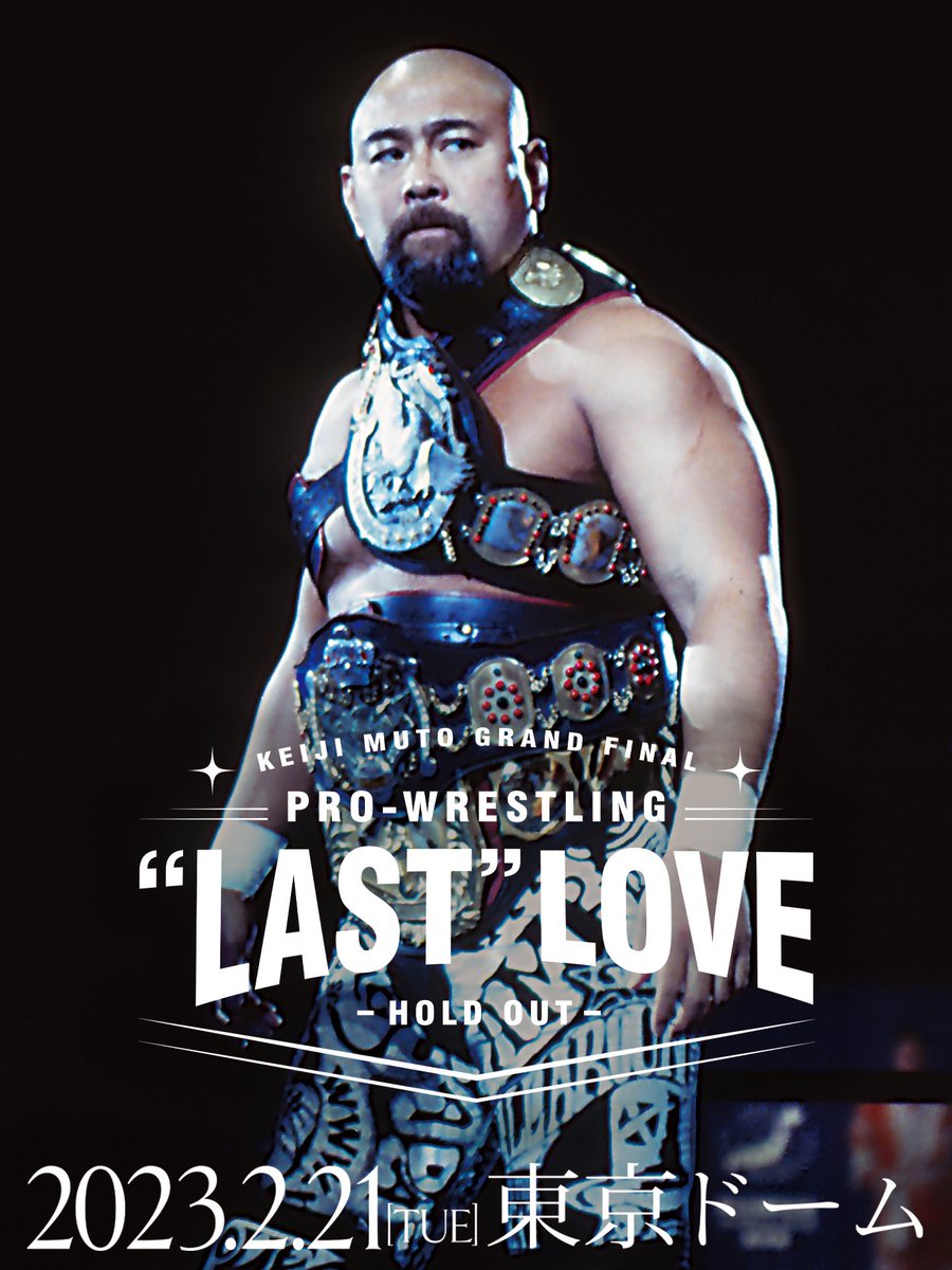 Keiji Muto Grand Final: Pro Wrestling "Last" Love ~ Hold Out ~ in Tokyo ...