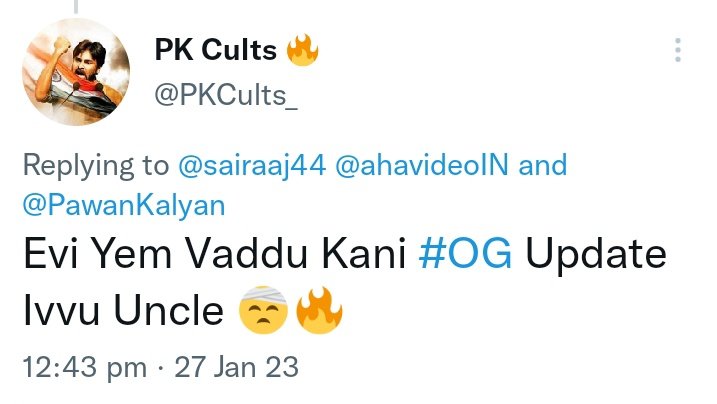 PK Cults 🔥 on Twitter: "Aha Thanks Uncle Adigina Seconds Loney Tweet Vesav @sairaaj44 ️🔥"
