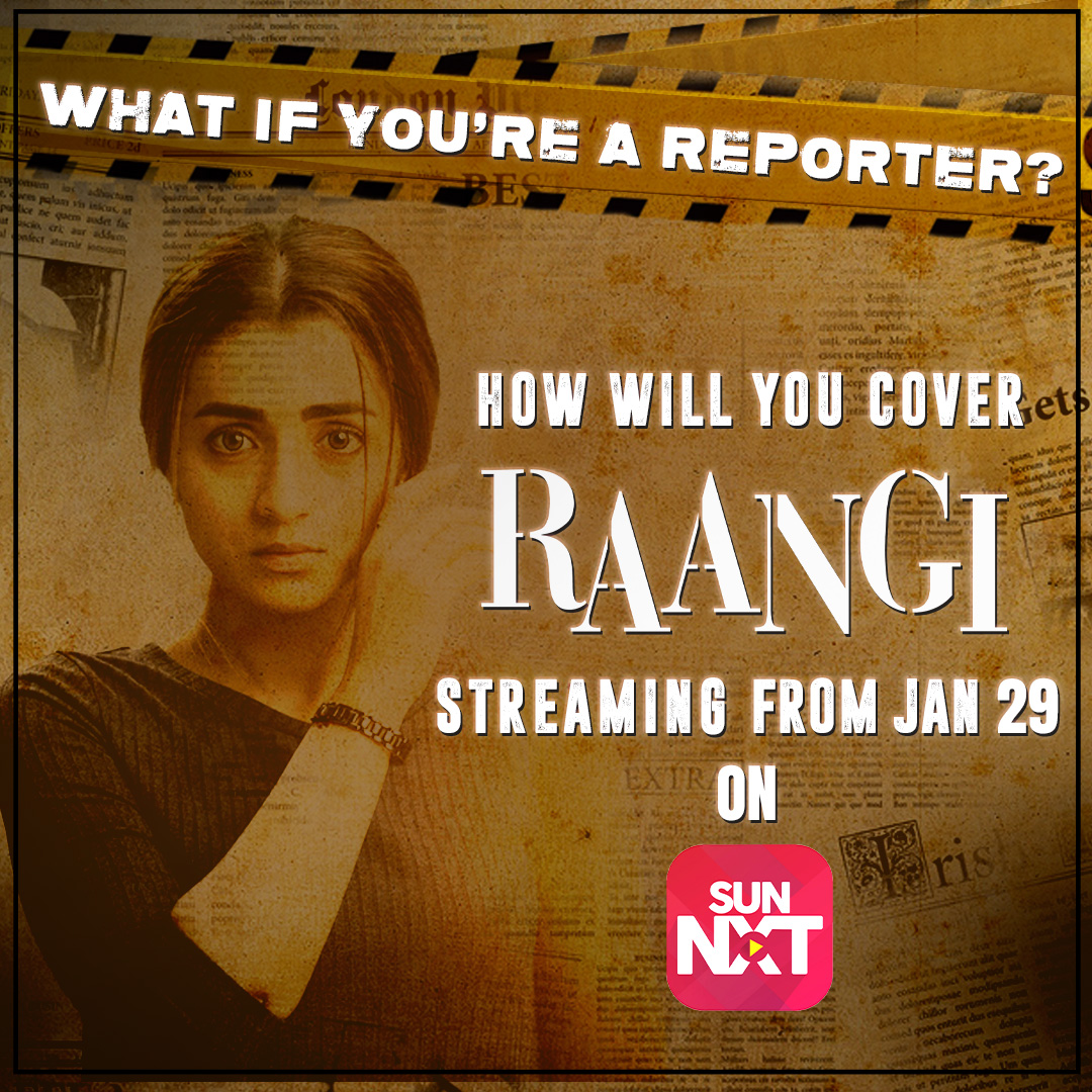 SUN NXT on Twitter: "Comment below reporters Raangi streaming from 29th Jan on Sun NXT #SunNXT # ...