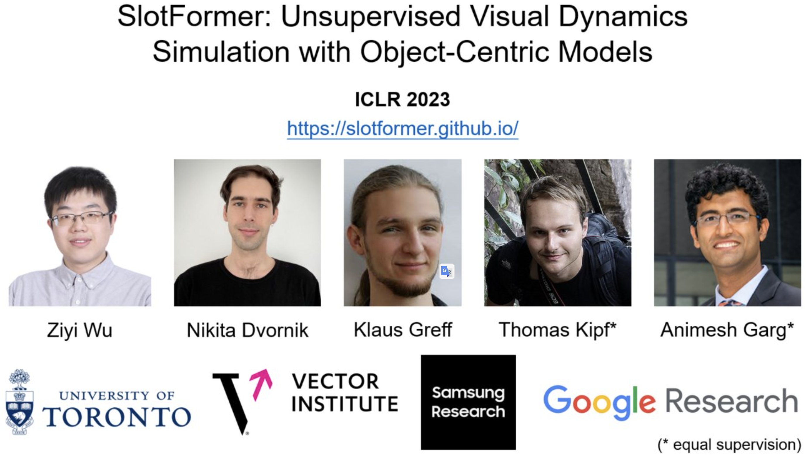 Thomas Kipf on Twitter: "Excited to share SlotFormer! https://t.co/vFfXPjUPoq SlotFormer ...