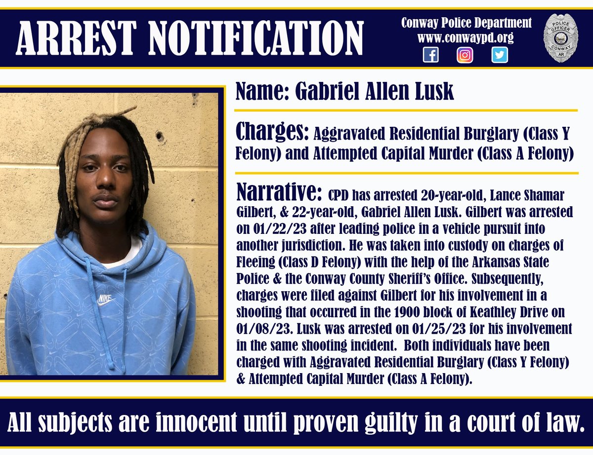 Conway Police Dept. on Twitter: "CPD has arrested Lance Gilbert (20) and Gabriel Lusk (22 ...