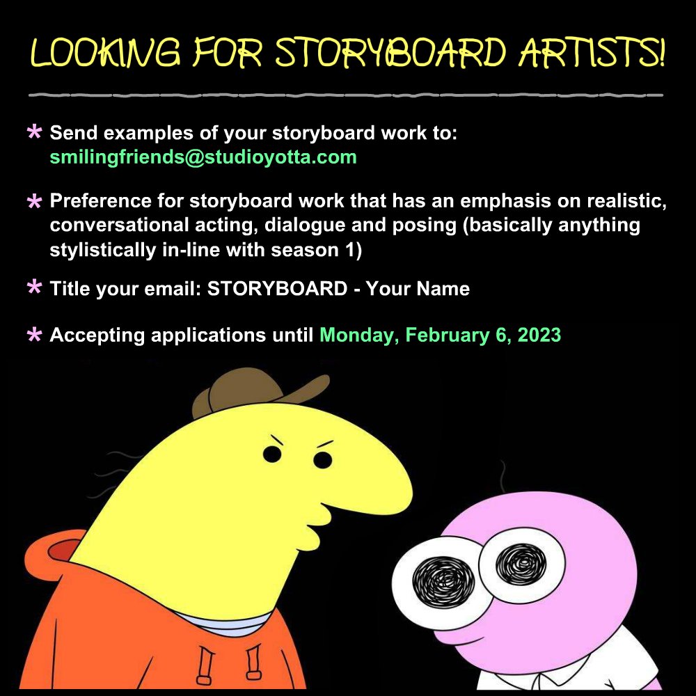 Studio Yotta on Twitter: "Smiling Friends is looking for STORYBOARD artists! Details in the ...