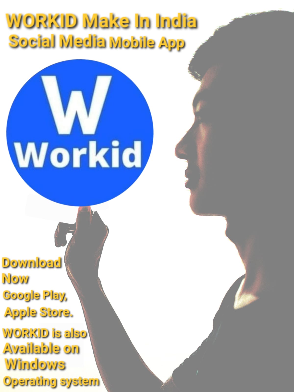 WORKID on Twitter: "WORKID 'Make In India' Social Media Mobile App Download Now #FinMinIndia # ...