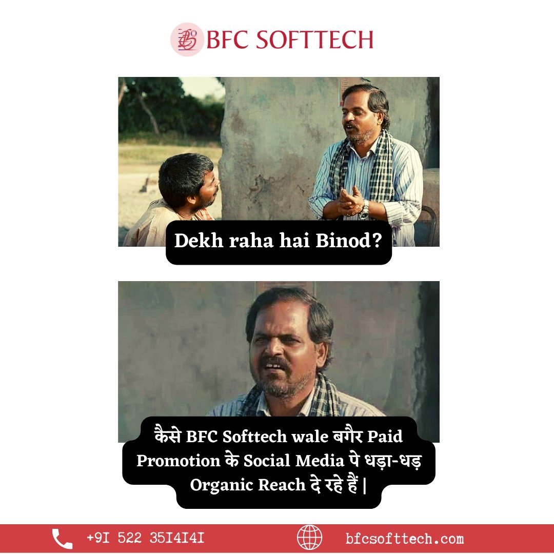 BFC Softtech on Twitter: "Even Bhushan & Binod Knows how BFC SOFTTECH posts get organic reach ...