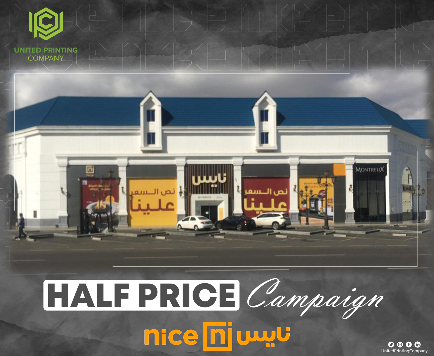 United Printing Company on Twitter: "Nice Stores - (Half Price Campaign) at All stores across ...