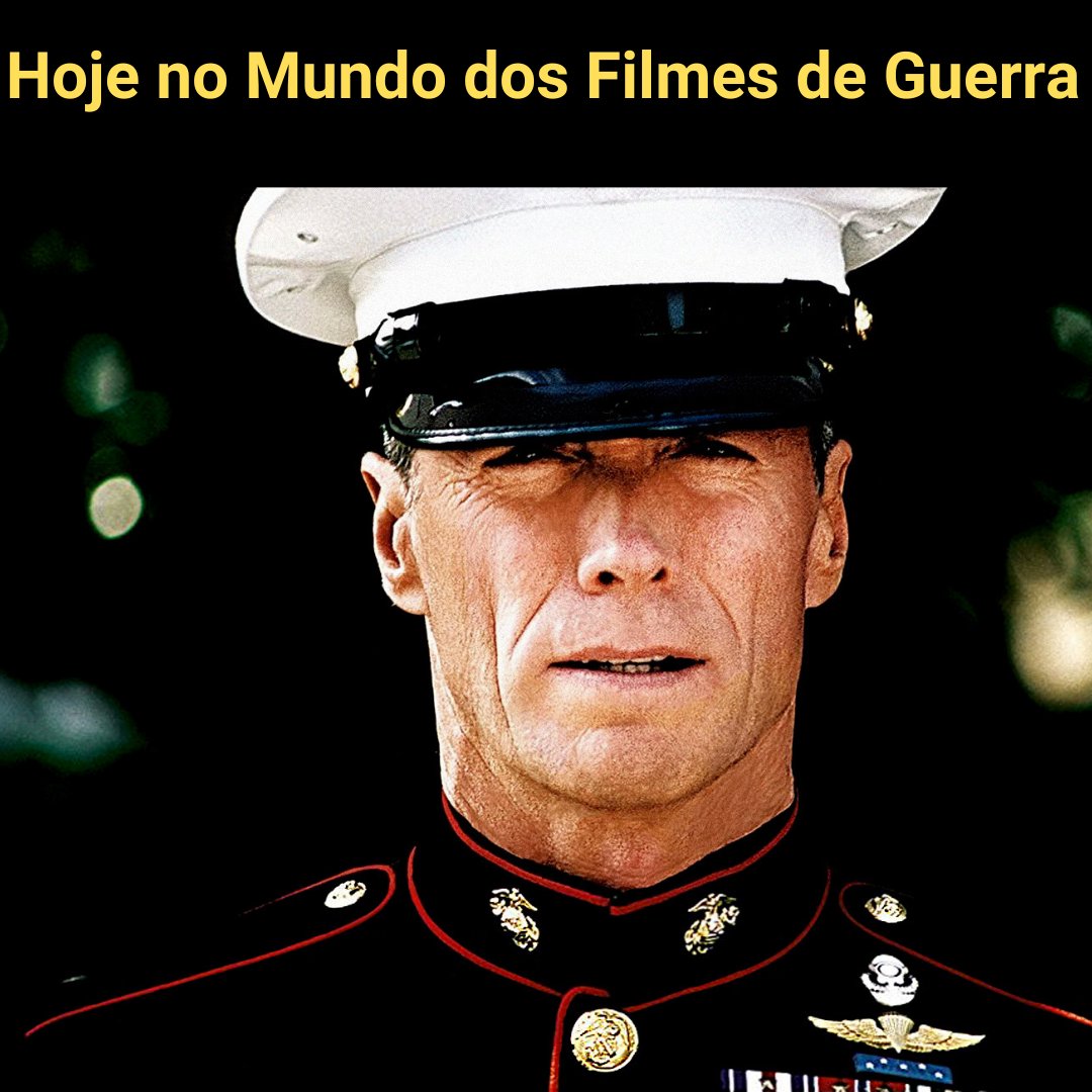 Hoje no Mundo Militar on Twitter: "Hoje no Mundo dos Filmes de Guerra: Clint Eastwood é o ...