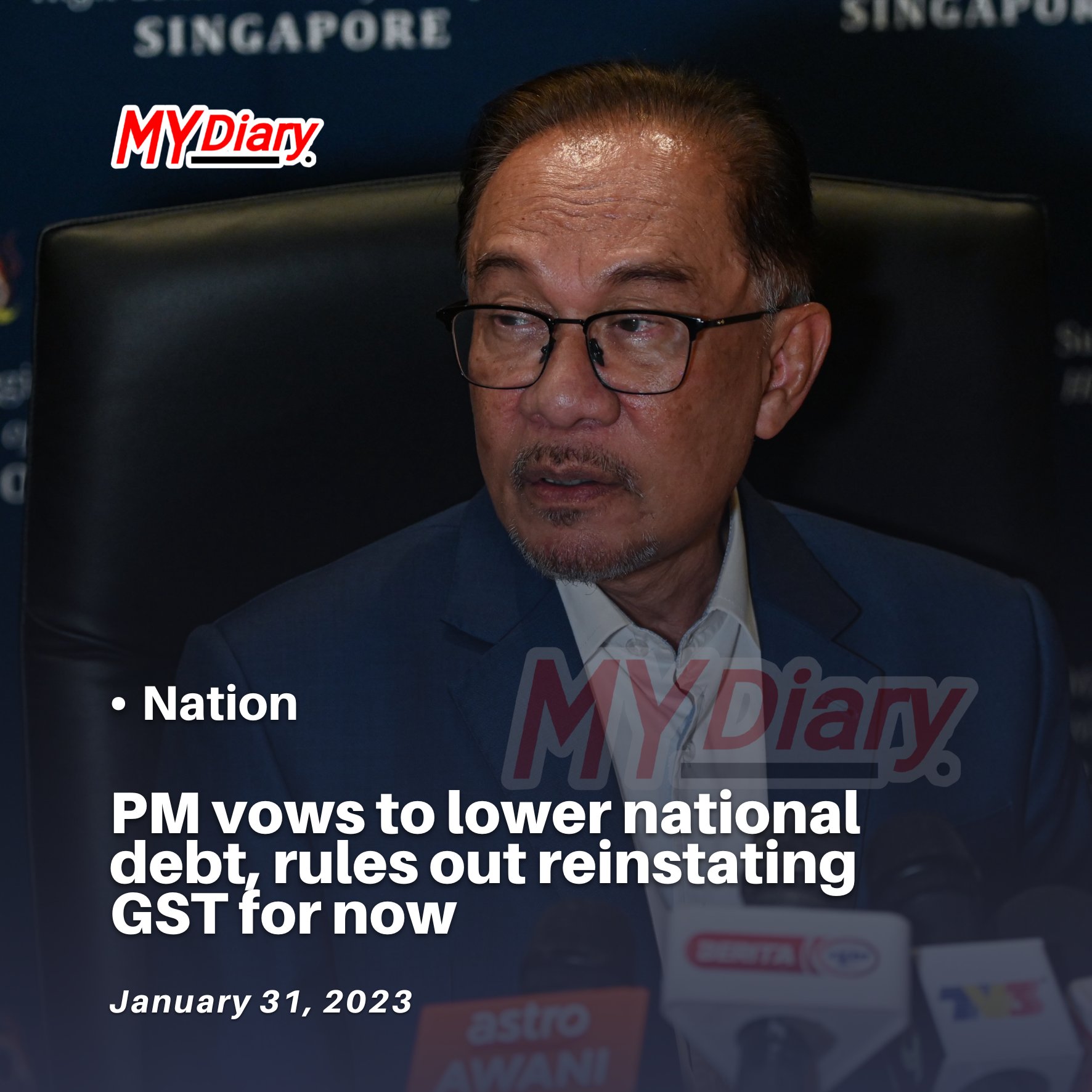 MYDIARY@OFFICIAL on Twitter: "January 31 - #Nation Prime Minister #AnwarIbrahim said the ...