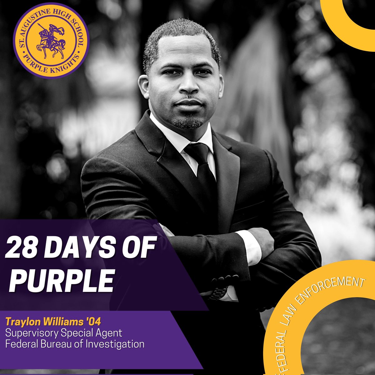 St Augustine NOLA on Twitter: "Supervisory Special Agent Traylon M. Williams is a 2004 graduate ...