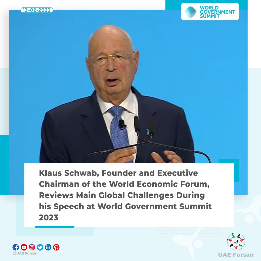UAE Forsan on Twitter: "Klaus Schwab, Founder and Executive Chairman of ...