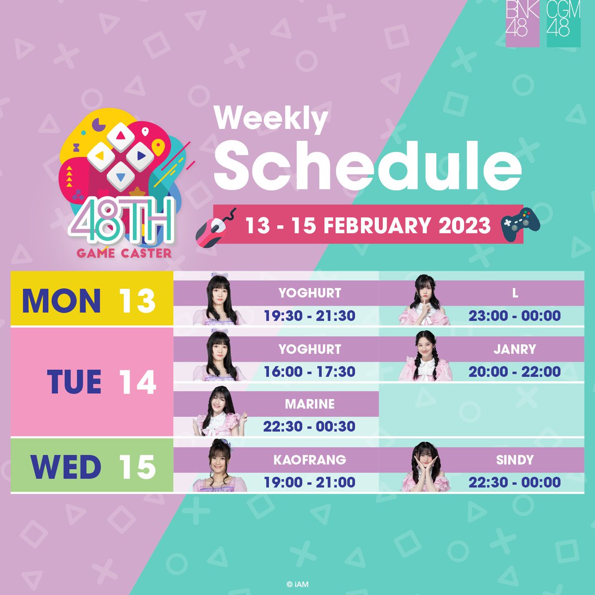 BNK48 on Twitter: "🎮Weekly Schedule : 13-15 FEBRUARY 2023👾 พบกับเหล่า Caster ได้ตามเวลาต่อไปนี้ ...