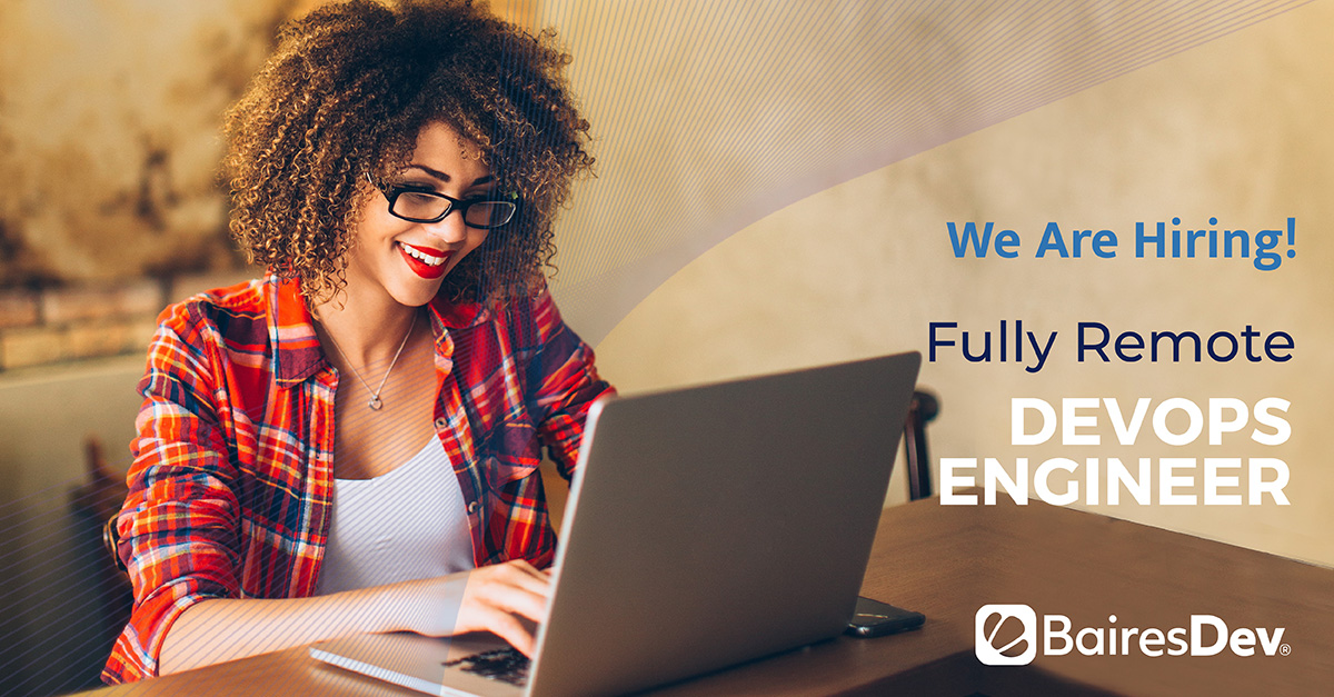 BairesDev on Twitter: "Are you a #DevOps engineer looking for a #remote #job with flexible hours ...