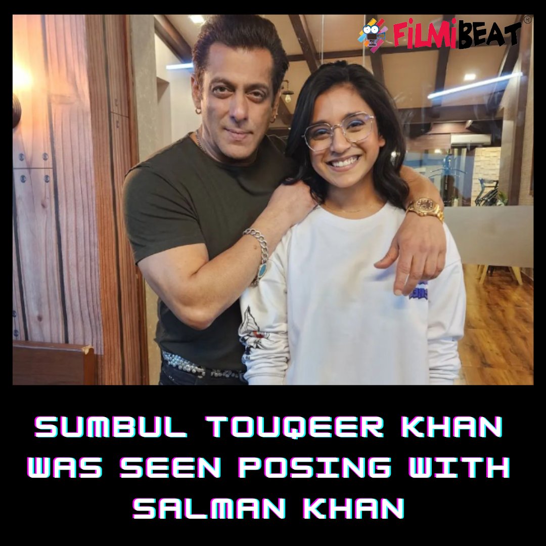 FilmiBeat on Twitter: "Sumbul Touqeer Is All Smiles As She Poses With Bhaijaan Salman Khan # ...