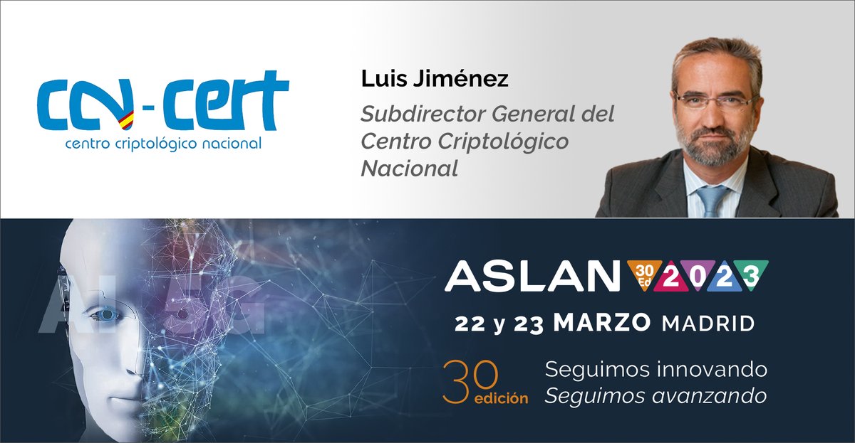 CCN-CERT on Twitter: "RT @aslan_es: ️D. Luis Jiménez, Subdirector General del @CCNCERT ...