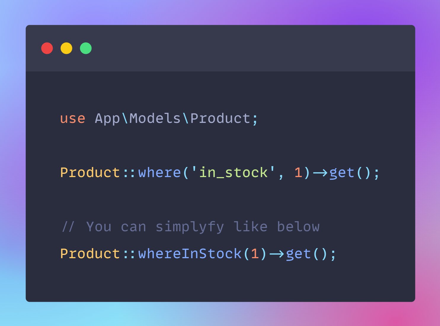 Larashout On Twitter 🔥 Laravel Tip Simplify Your Queries With
