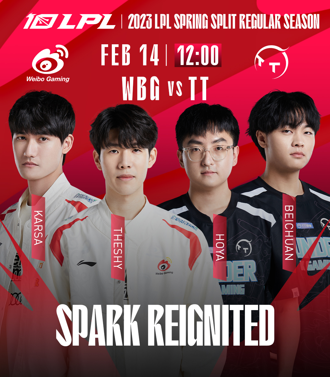 LPL on Twitter: "it’s time for huanfeng to face his old home. It’s WBG vs TT, who’ll take the ...