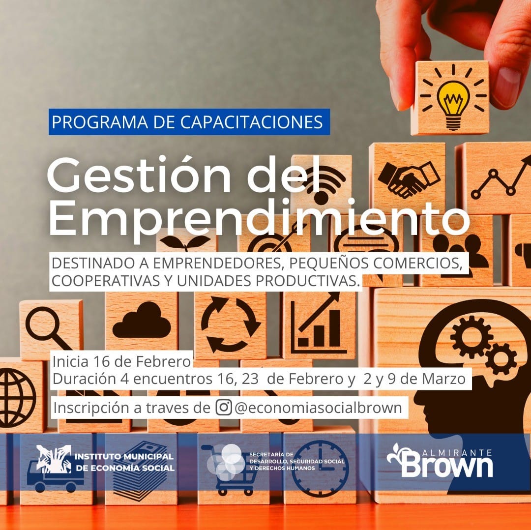 Almirante Brown on Twitter: "👥 PROGRAMA DE CAPACITACIONES: GESTIÓN DEL EMPRENDIMIENTO💻 Destinado ...