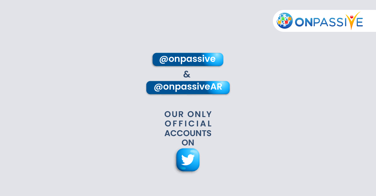 ONPASSIVE on Twitter: "Follow our only official social channels @onpassive & @ONPASSIVEAR for ...