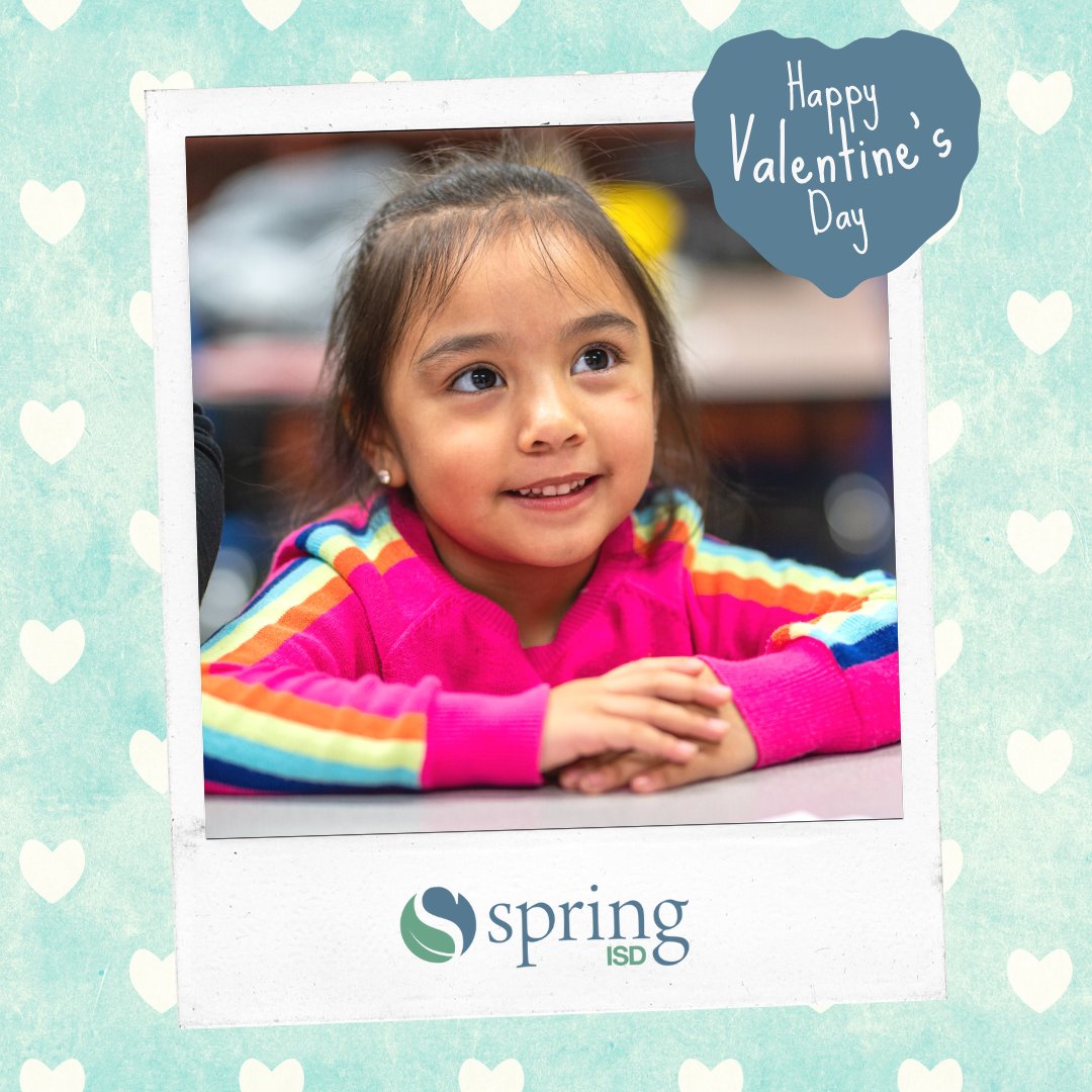 Spring ISD on Twitter: "Happy Valentine's Day, Spring ISD! 💕"