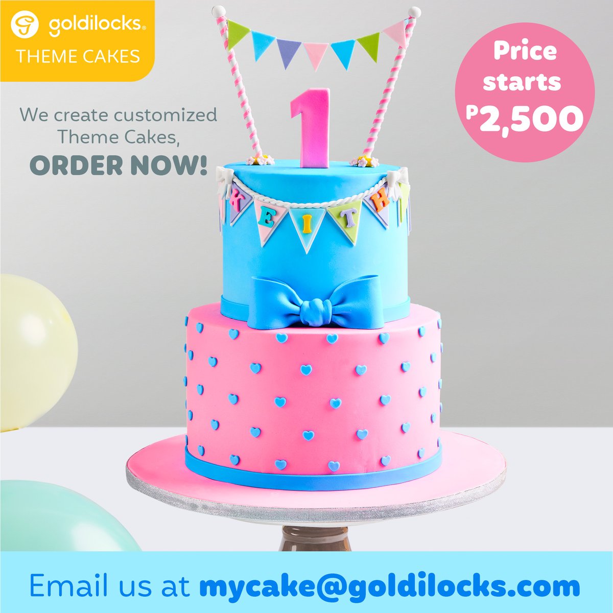 Goldilocks PH on Twitter: "Celebrate with customizable cakes from #GoldilocksPH! Mix and match ...