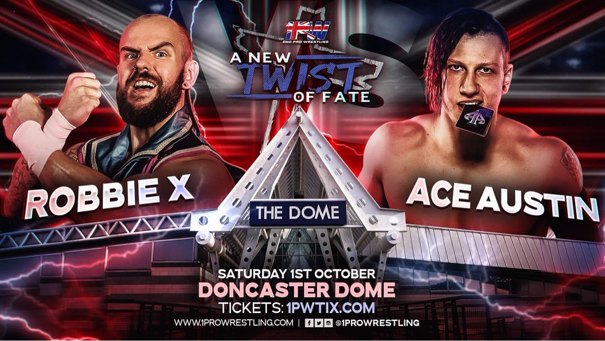 1PW - One Pro Wrestling on Twitter: "📺ROBBIE X VS ACE AUSTIN - FULL FREE MATCH!!! From Oct 1st ...