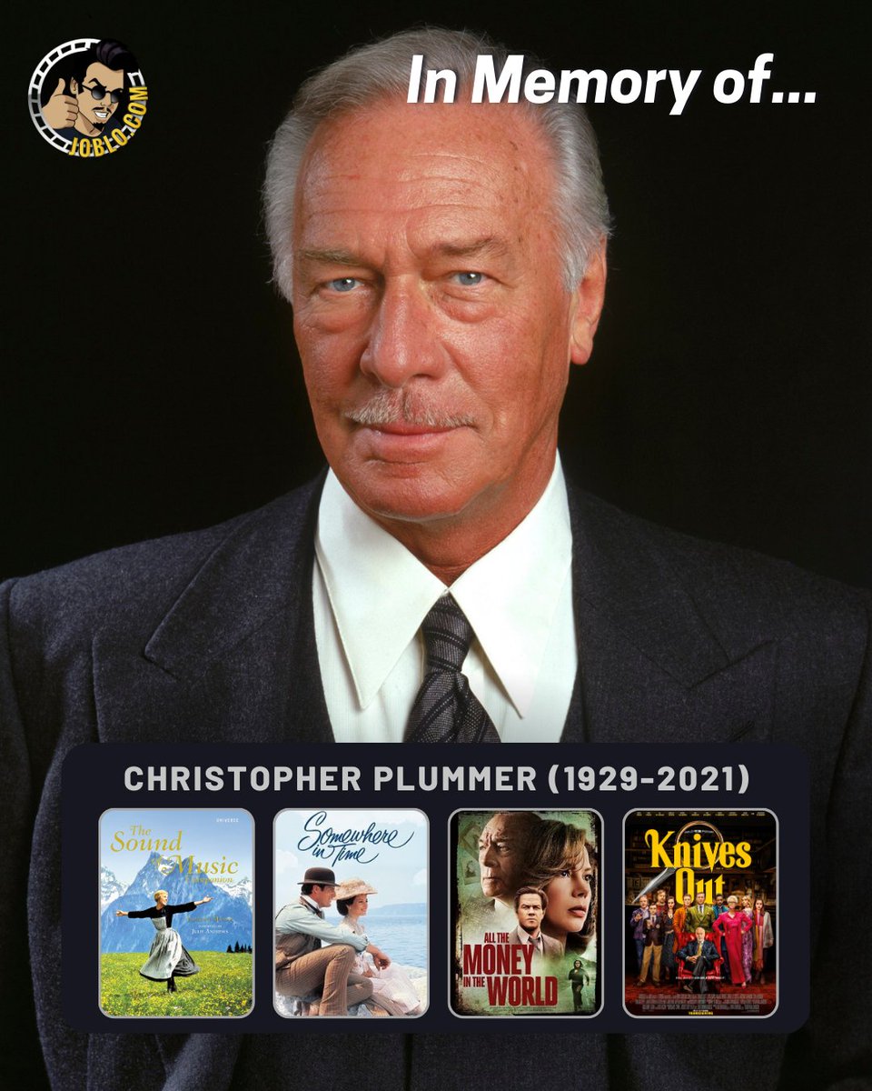 Today we take a moment to remember the life and work of Christopher Plummer 🕊🎥 #JoBloMovies # ...