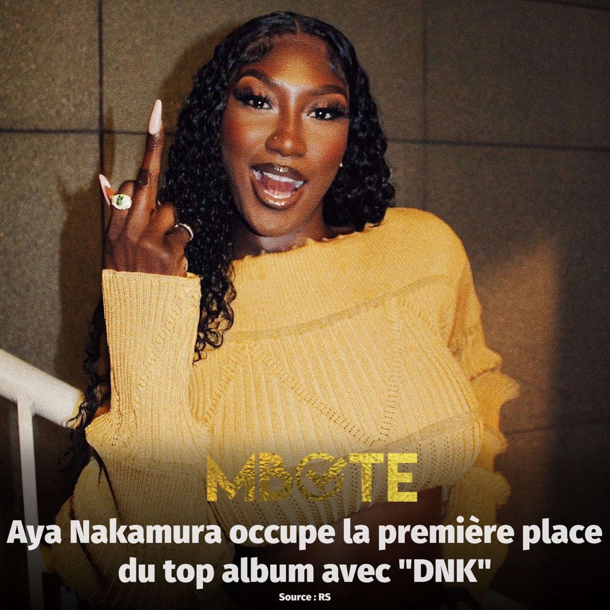 MBOTE on Twitter: "@AyaNakamuraa occupe la première place du top album avec “DNK” En savoir plus ...