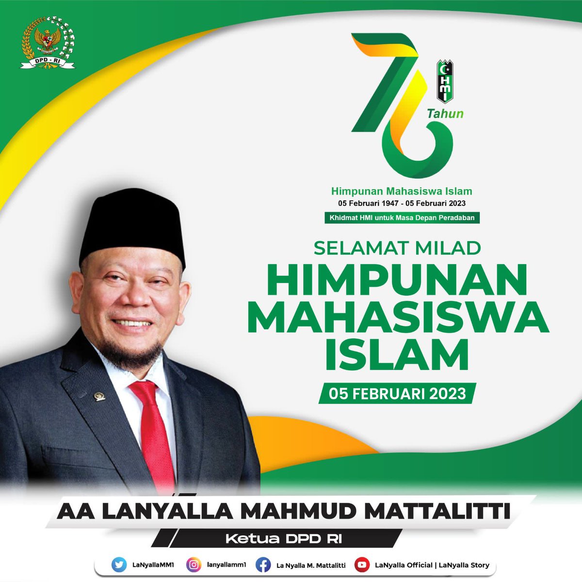 LaNyalla Academia {LNM} on Twitter: "RT @LaNyallaMM1: Selamat Milad Ke-76 Himpunan Mahasiswa ...
