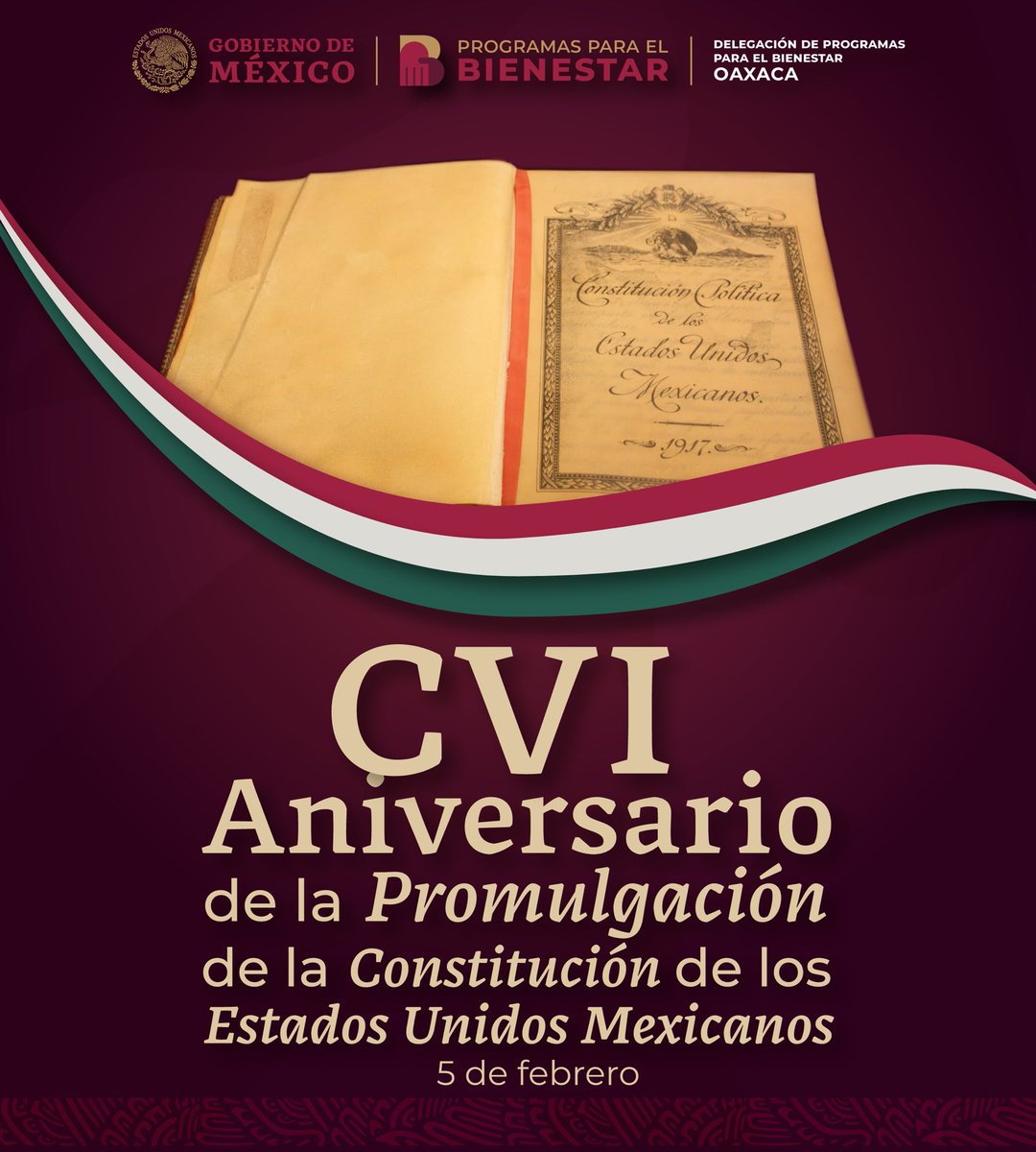 Delegación Bienestar Oaxaca on Twitter: "Hace 106 años se promulgó, en ...