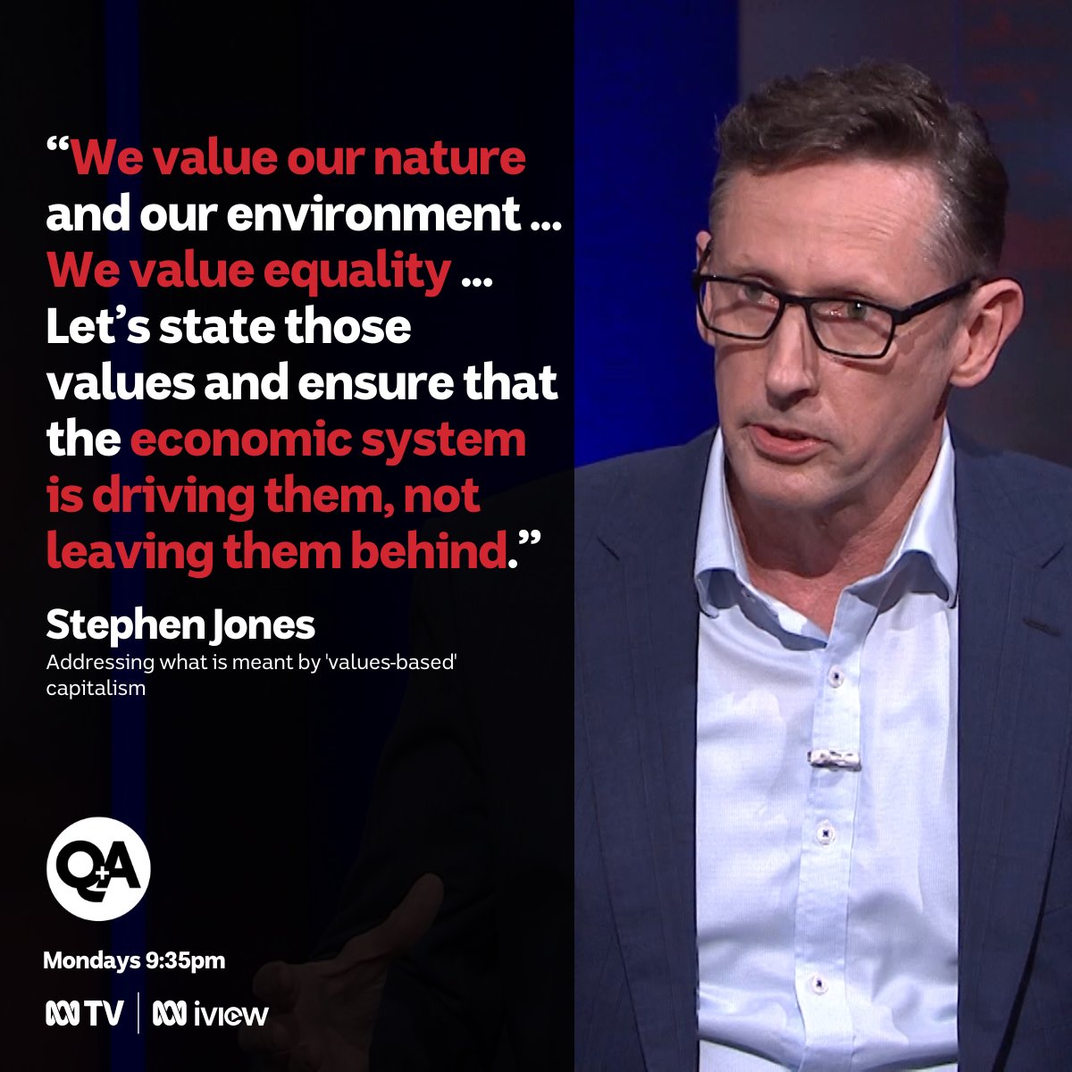 Can Values Play A Role In Capitalism What Will That Look Like Watch Qanda On Iview Qanda 6231