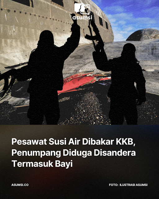 Asumsi on Twitter: "Pesawat Susi Air diduga dibakar oleh kelompok kriminal bersenjata (KKB) di ...