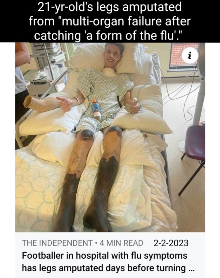 Everyone knows the risks of leg amputation w/the flu. Most of my ...