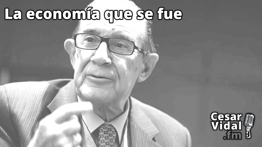 César Vidal On Twitter Ya Puedes Escuchar La Economía Que Se Fue