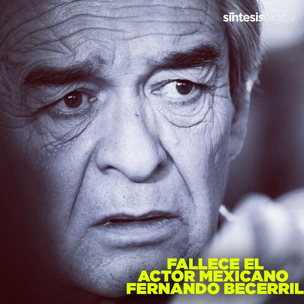 🗣️ | Este martes se dio a conocer el fallecimiento de #FernandoBecerril ...